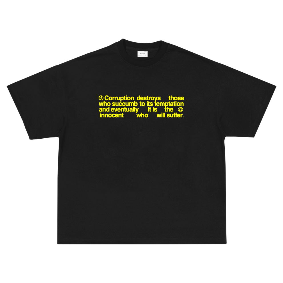 CORRUPTION TEE – THE ACCENTS